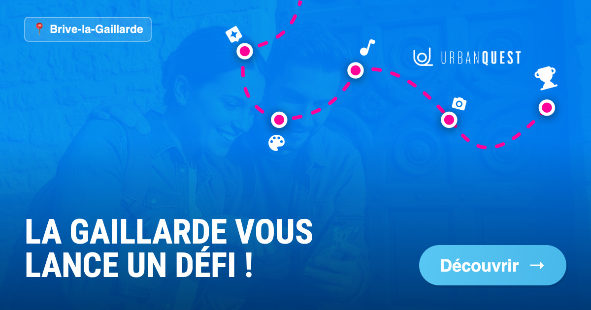Jeu de piste à Brive-la-Gaillarde - UrbanQuest