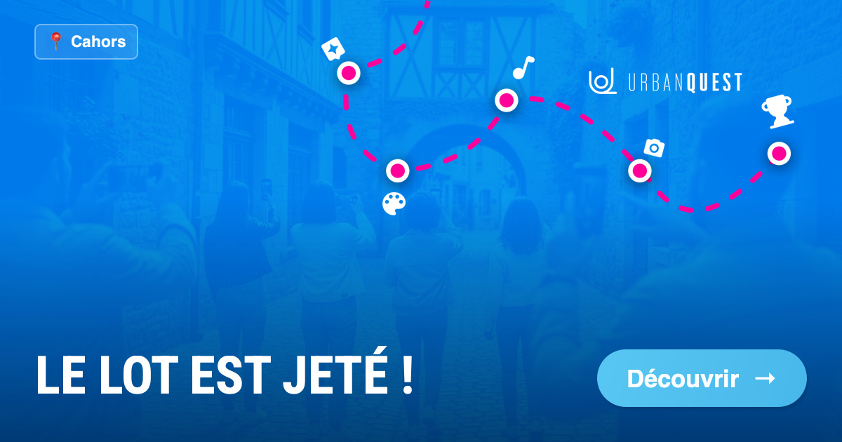 Jeu de piste à Cahors - UrbanQuest